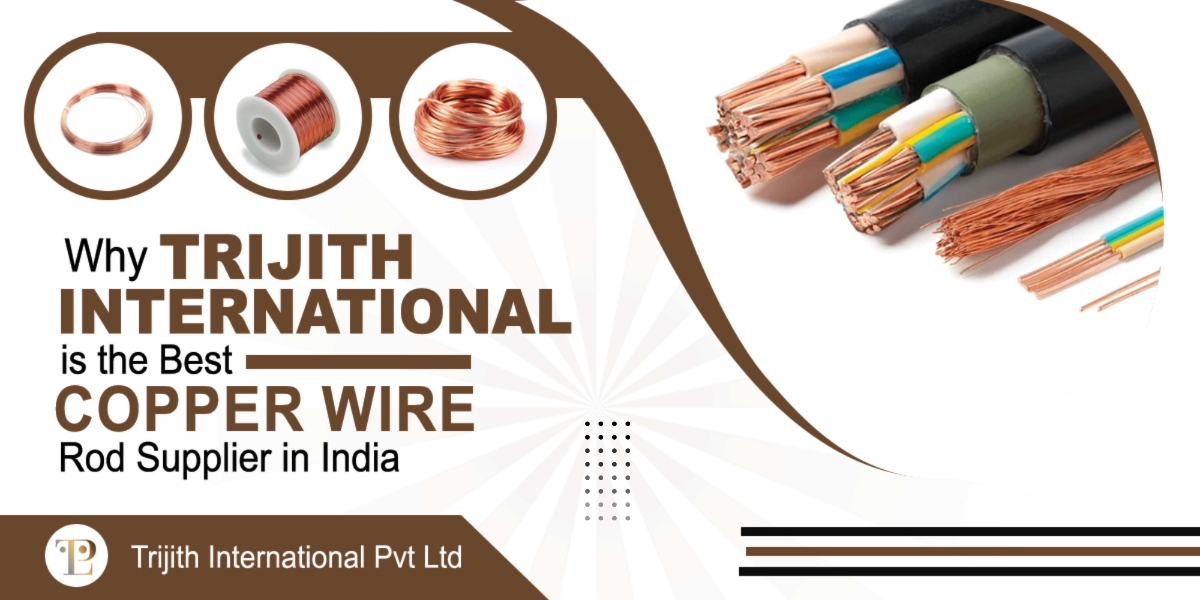 the Best Copper Wire Rod Supplier in India